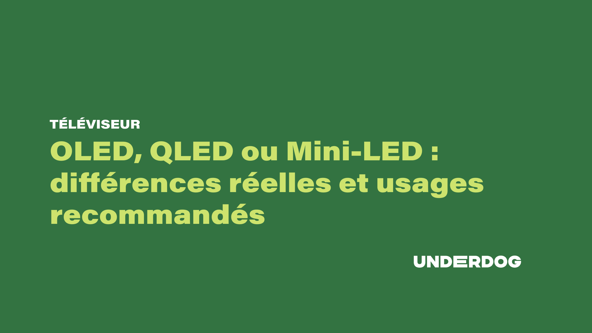 OLED ou QLED ou Mini LED : différences, avantages et quelle TV choisir ...